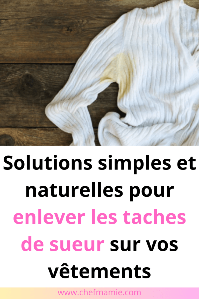Solutions simples et naturelles pour enlever les taches de sueur sur ...